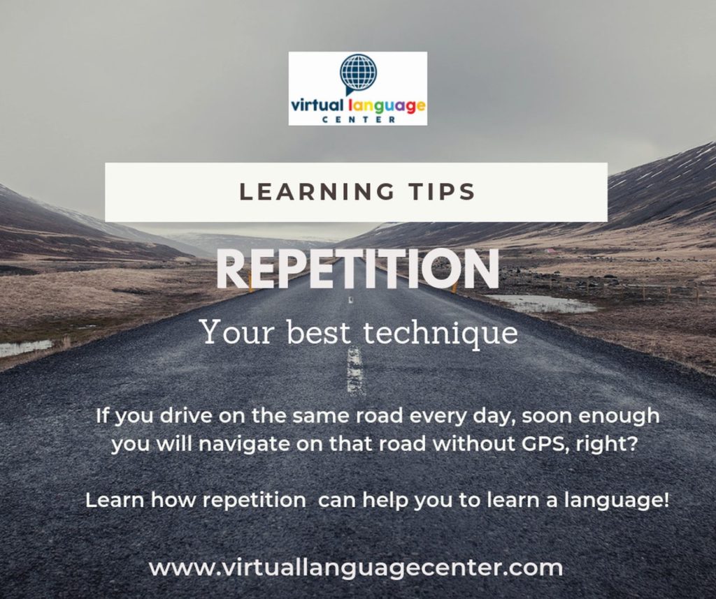 Repetition - Your Best Technique | Virtual Language Center
